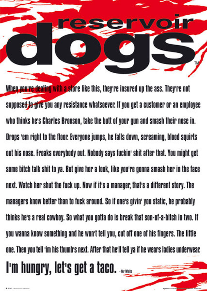 Reservoir Dogs - Poster - Mr White Quote, 9,59